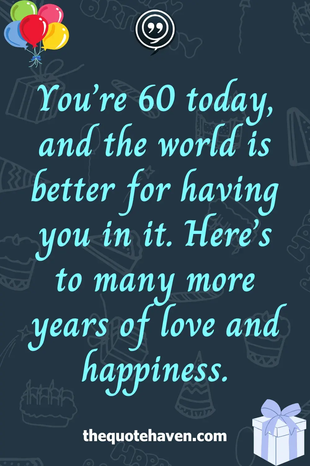 Funny and Touching 60th Birthday Quotes